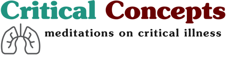 A beginner’s guide to the ICU – Critical Concepts